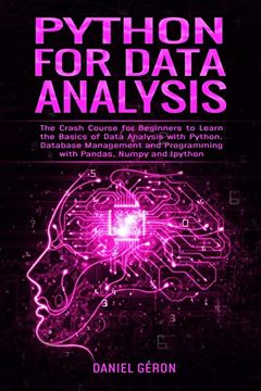Libro Python for Data Analysis: The Crash Course for Beginners to Learn ...