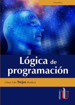 Libro Lógica de Programación De Omar Trejos - Buscalibre