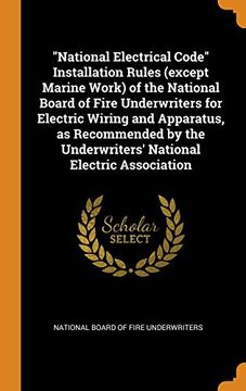 Libro "National Electrical Code" Installation Rules (Except Marine Work ...