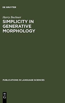 Libro Simplicity in Generative Morphology (en Inglés) De Harry Bochner ...