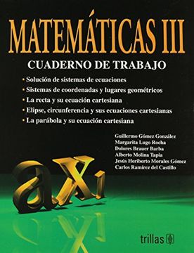 Libro matemáticas 3: cuaderno de trabajo De guillermo gómez gonzález ...