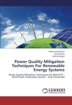 Libro Power Quality Mitigation Techniques For Renewable Energy Systems: Power Quality Mitigation ...