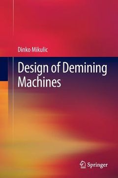Libro Design of Demining Machines (en Inglés) De Mikulic, Dinko - Buscalibre