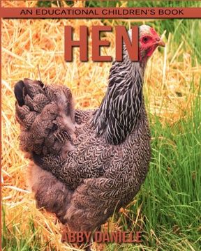 Libro Hen! An Educational Children's Book about Hen with Fun Facts ...