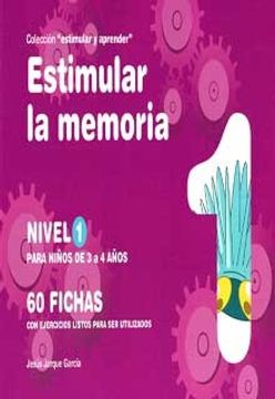 Libro Estimular La Memoria. Niveles 1 / 4. De 3 A 12Años. Fichas Con ...