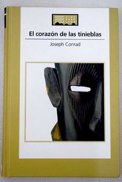 Libro El corazón de las tinieblas De Conrad, Joseph - Buscalibre