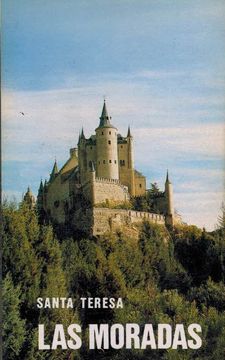 Libro Las Moradas De Libros De Teresa De Jesús, Santa , Santa ...