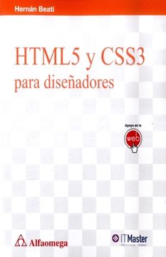 Libro HTML5 Y CSS3 PARA DISENADORES De BEATI HERNANALFAOMEGA - Buscalibre