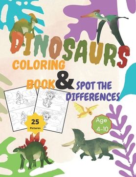 Libro Dinosaurs Coloring Book and Spot the Differences: A Fun Search ...