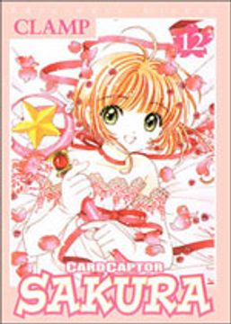 Libro Cardcaptor Sakura 12 (Shojo Manga) De Marc Bernabé - Buscalibre