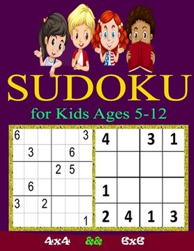 Libro SUDOKU for Kids Ages 5-12: Sudoku Puzzles for Childen 5 to 12 ...