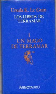 Libro los libros de terramar. i. un mago de terramar. De ursula k. le guin - Buscalibre