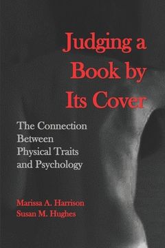 Libro Judging a Book by Its Cover: The Connection between Physical ...