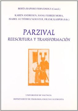 Libro parzival. reescritura y transformación De karen andresen ...