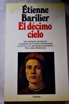 Libro El Décimo Cielo De Étienne Barilier - Buscalibre Chile