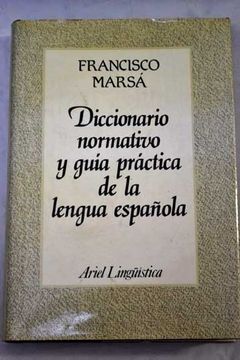 Libro Diccionario normativo y guía práctica de la lengua española De ...