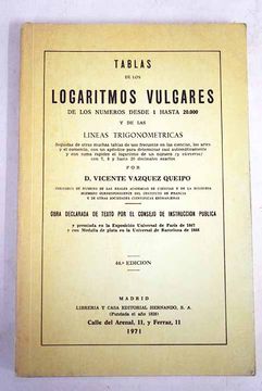 Libro Tablas de los logaritmos vulgares de los números desde 1 hasta 20000 y de las líneas ...