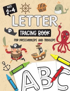 Libro Letter Tracing Book for Preschoolers and Toddlers: Homeschool ...