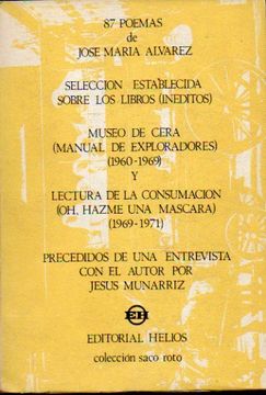 Libro 87 Poemas De José María Álvarez. Selección Establecida Sobre Los ...