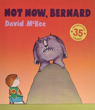 Libro Not Now, Bernard De David McKee - Buscalibre