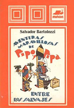 Comprar Aventuras de Pipo y Pipa Entre los Salvajes De - Buscalibre