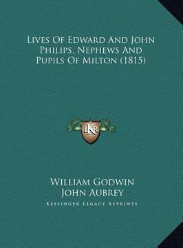 Libro lives of edward and john philips, nephews and pupils of milton ...