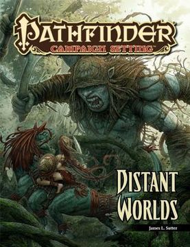 Libro pathfinder campaign setting: distant worlds (en Inglés) De sutter ...
