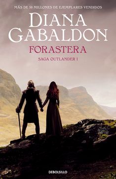 Libro Forastera (Saga Claire Randall 1) De Diana Gabaldon - Buscalibre ...