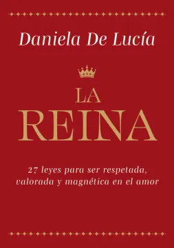 Libro LA REINA De Daniela De Lucia - Buscalibre Argentina