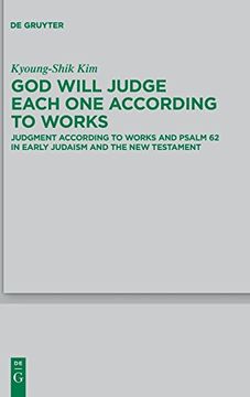 Libro God Will Judge Each one According to Works: Judgment According to ...