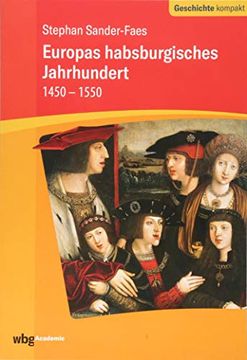 Libro Europas Habsburgisches Jahrhundert. De Sander-Faes, Stephan Karl: - Buscalibre