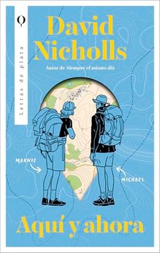 Libro Aqui y Ahora De David Nicholls - Buscalibre Chile