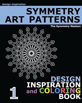 Libro Symmetry Art Patterns: design inspiration and coloring book ...