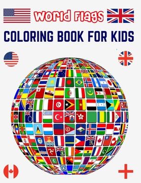 Libro World Flags Coloring Book for Kids: All World Countries Flags ...