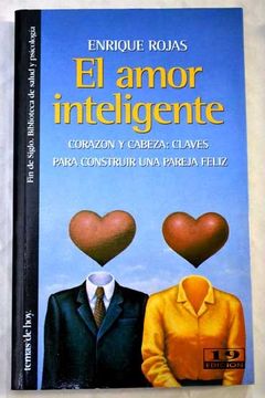 Libro El Amor Inteligente: Corazón Y Cabeza: Claves Para Construir Una ...