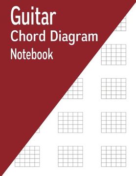 Libro Guitar Chord Diagram Not, IJ Publishing LLC, ISBN 9781540749291 ...