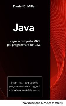Libro Java: La guida completa 2021 per programmare con Java. Scopri ...