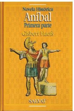 Libro ANIBAL PRIMERA PARTE De GISBERT HAEFS - Buscalibre