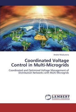 Libro Coordinated Voltage Control in Multi-Microgrids: Coordinated and Optimized Voltage ...