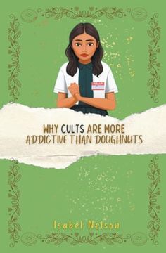 Libro Why Cults are Addictive: A Satirical Guide to Destructive Cults ...