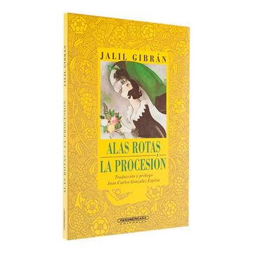 Libro La Alas Rotas De Kahlil Gibran - Buscalibre