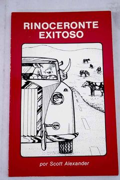 Libro Rinoceronte exitoso De Alexander, Scott - Buscalibre