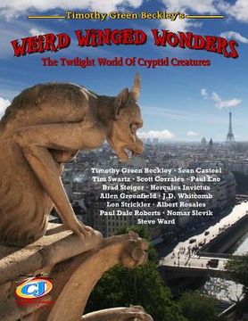 Libro Weird Winged Wonders: The Twilight World Of Cryptid Creatures (en Inglés) De Swartz, Tim ...