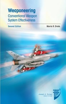 Libro Weaponeering: Conventional Weapon System Effectiveness (Aiaa ...