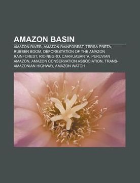 Libro amazon basin: amazon river, amazon rainforest, terra preta ...