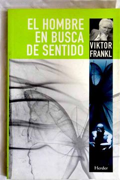 Libro El hombre en busca de sentido De Frankl, Viktor E. - Buscalibre