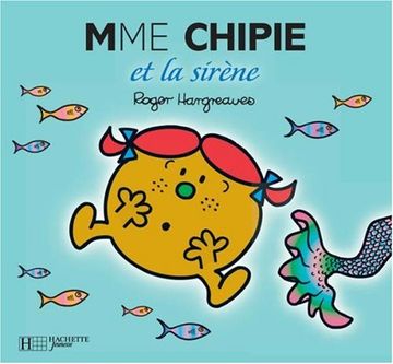 Libro Madame Chipie et la sirène (Monsieur Madame Paillettes) De Roger ...