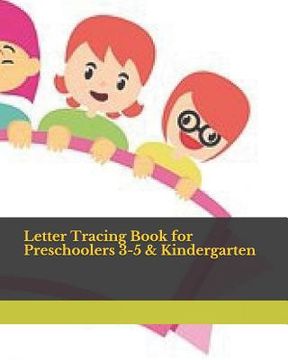 Libro Letter Tracing Book for Preschoolers 3-5 & Kindergarten: Letter ...
