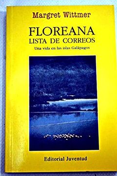 Libro floreana, lista de correos, margret wittmer, ISBN 9788426107633 ...