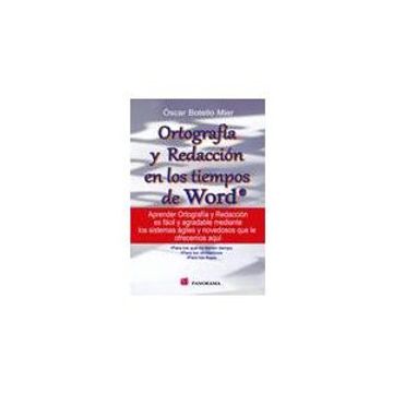 Libro Ortografía y Redacción en los Tiempos de Word De Oscar Botello ...